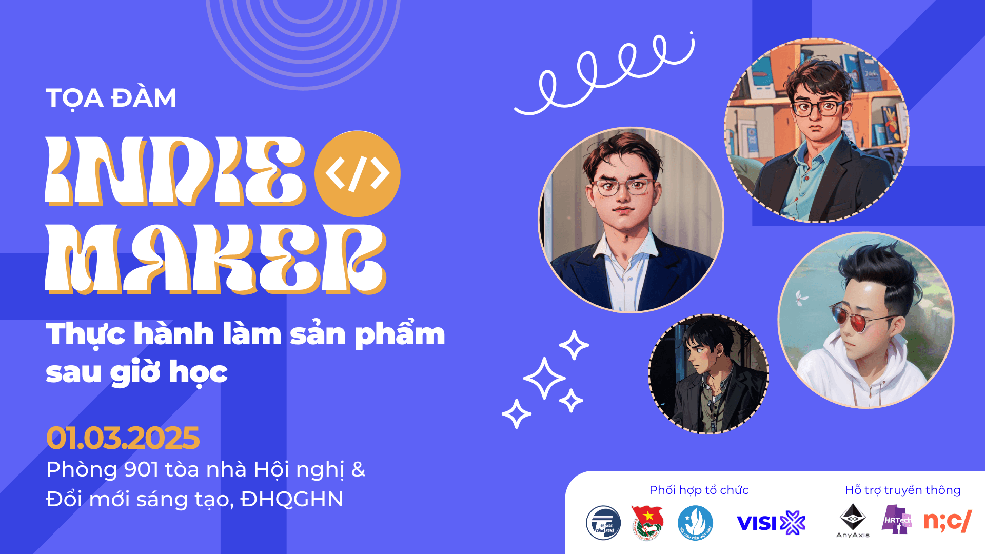 Tọa đàm "Văn hóa Indie Maker: Thực hành làm sản phẩm sau giờ học"